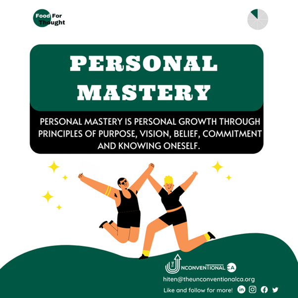 Food For Thought: Why Personal Mastery is important